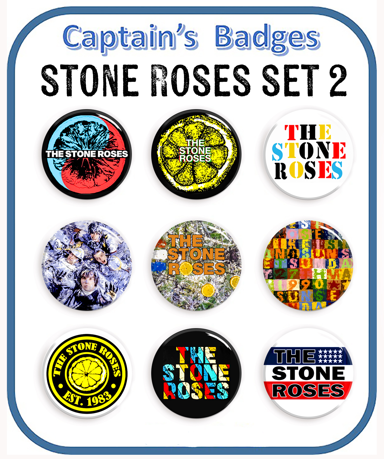 The Stone Roses – captainsbadges.co.uk