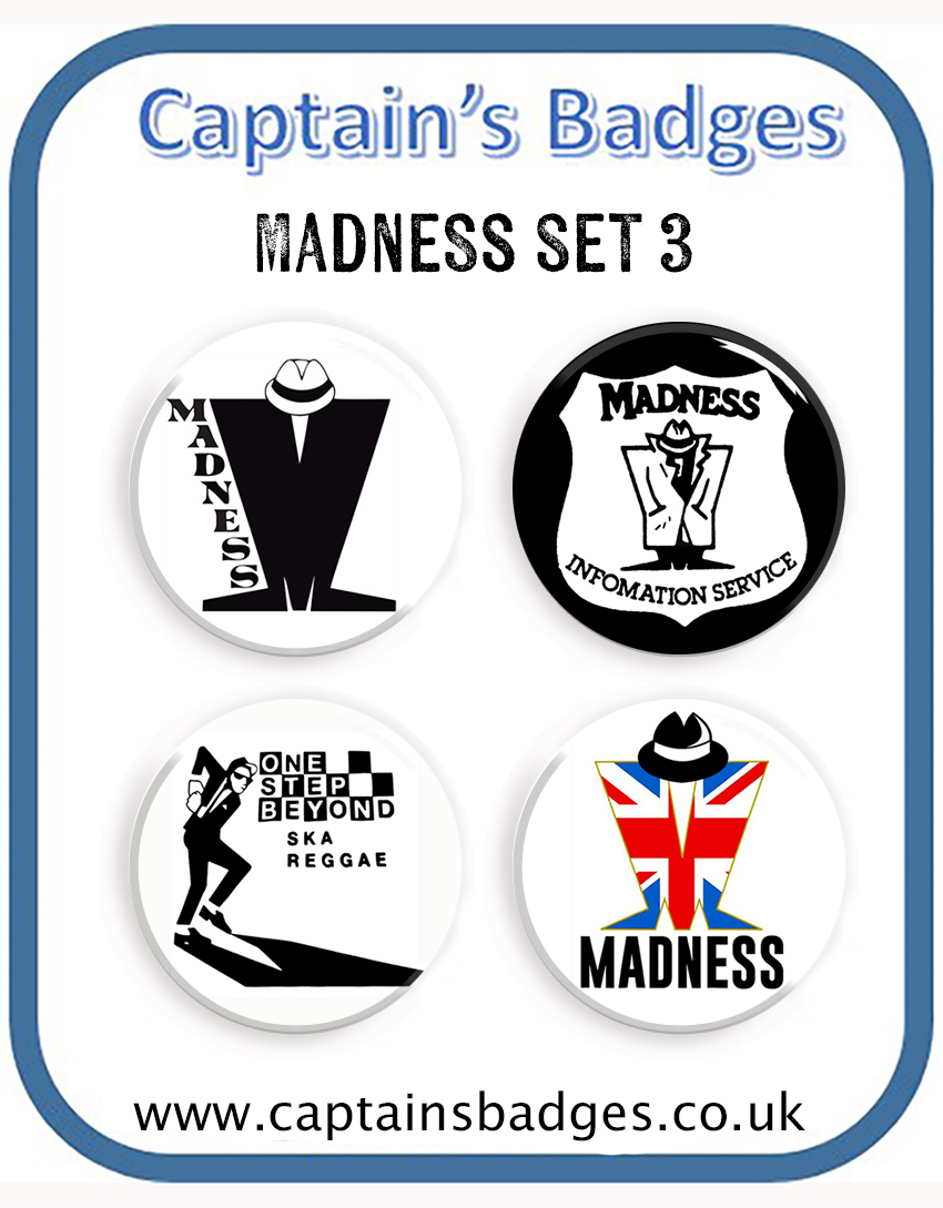 Madness – captainsbadges.co.uk